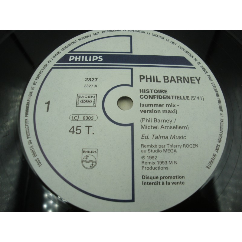 Phil Barney - histoire confidentielle/j'ai tout donné pour toi - Maxi ...